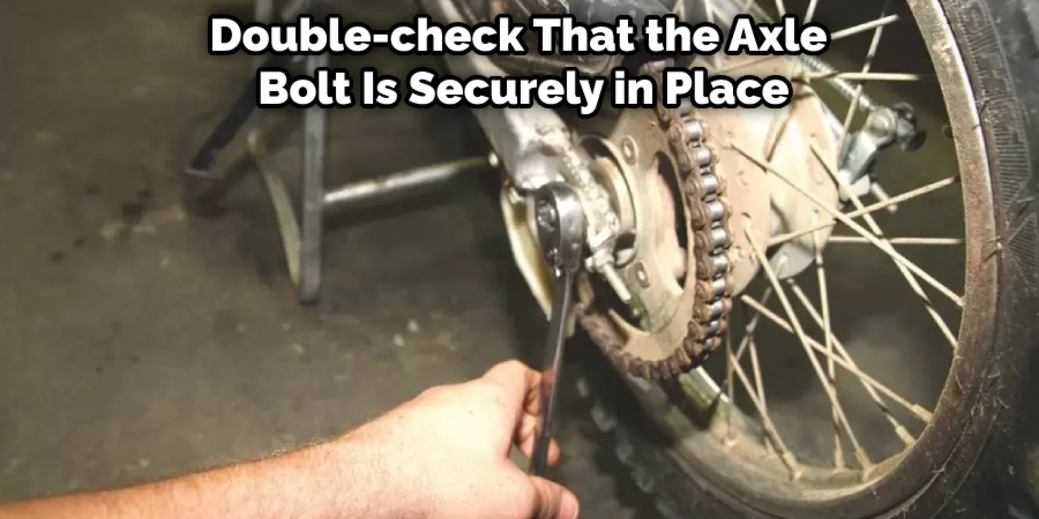 How to Tighten Chain on Dirt Bike - Dirt Bike Moto