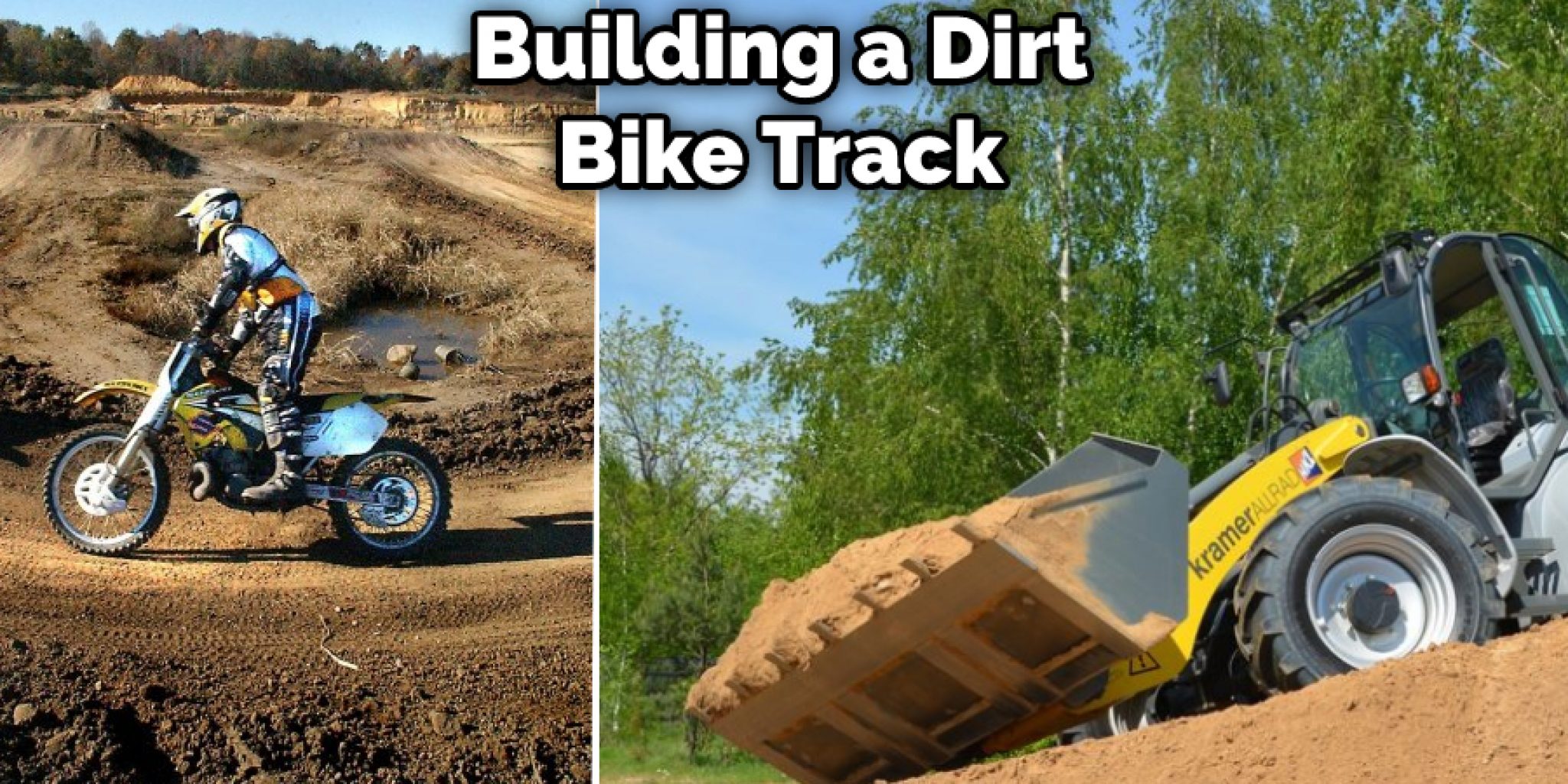 How to Build a Dirt Bike Track - Dirt Bike Moto