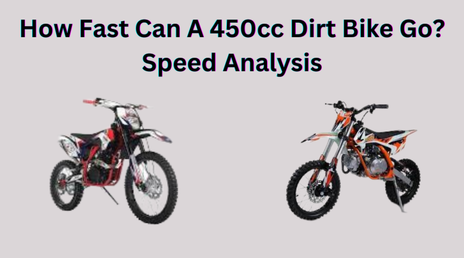 How Fast Can A 450cc Dirt Bike Go? Speed Analysis - Dirt Bike Moto