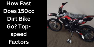 How Fast Does 150cc Dirt Bike Go? Tips for Fast Speed - Dirt Bike Moto